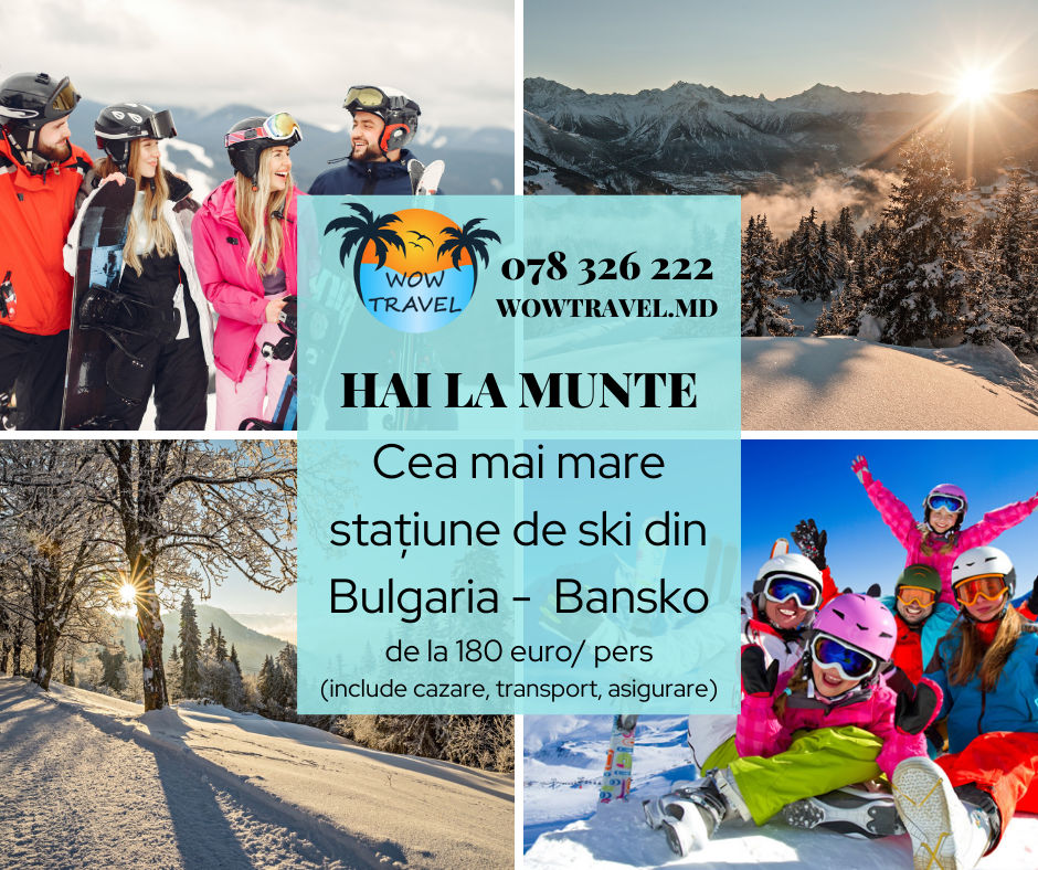 WOW! Munte! Bulgaria! Bansko! una dintre cele mai moderne statiuni de schi