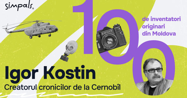 100 de inventatori: Igor Kostin, creatorul cronicilor de la Cernobâl