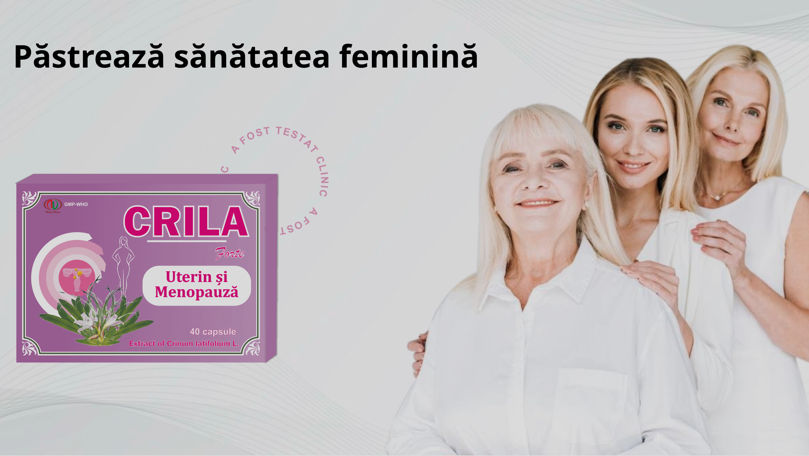Crila Forte Uterin și Menopauză: Păstrează sănătatea feminină