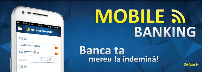 Acum ai acces la card de pe smartphone cu Mobile-Banking de la Moldindconbank